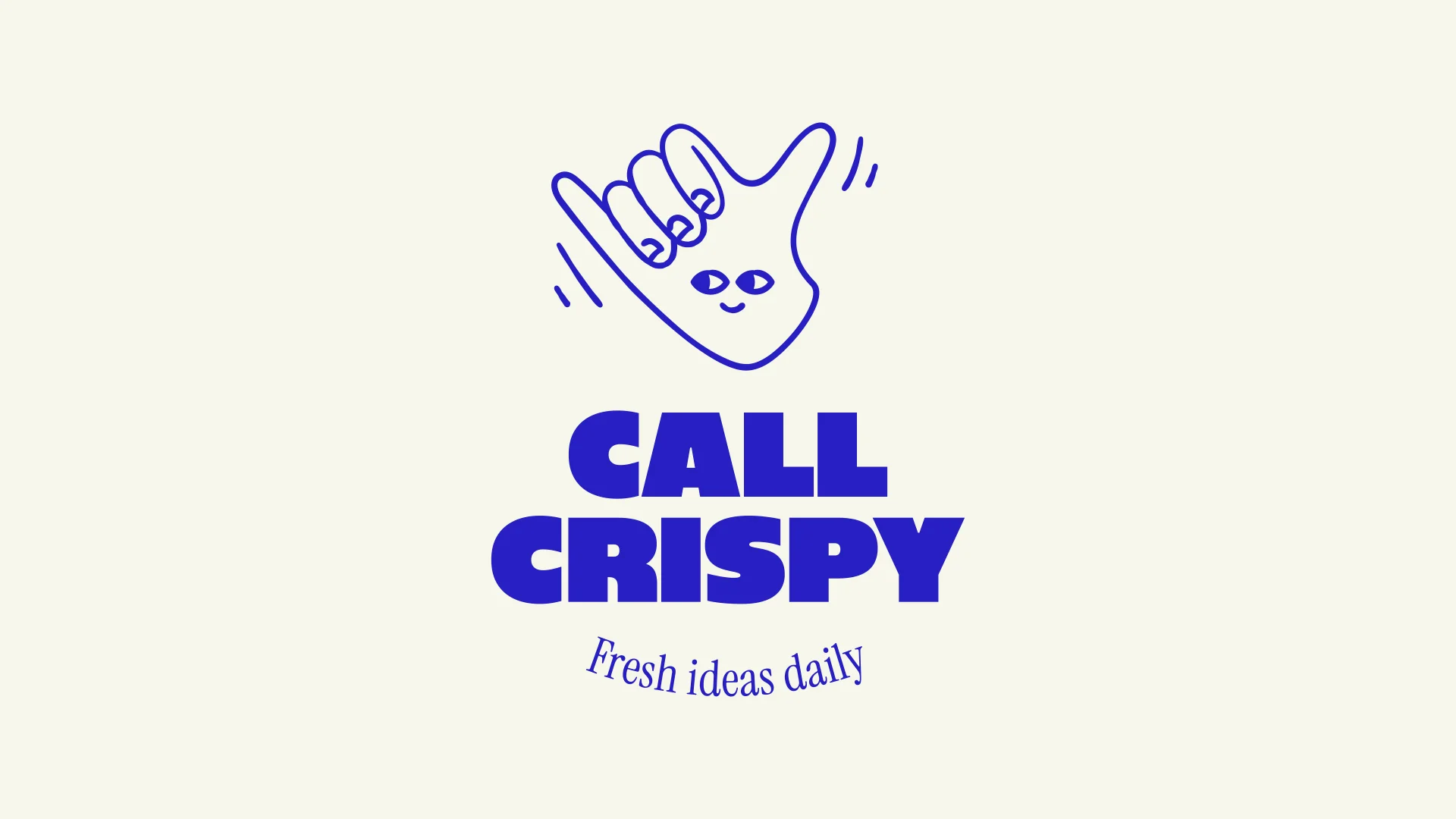 Approach - Call Crispy